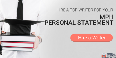 MPH Personal Statement: We'll Write You a Perfect One!