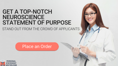 Tips to Write an Awesome Neuroscience Personal Statement