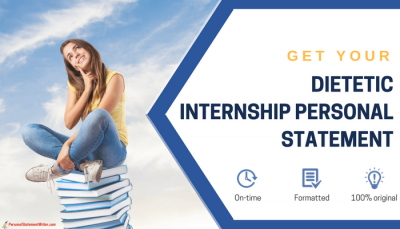 Effective Dietetic Internship Personal Statement Writing