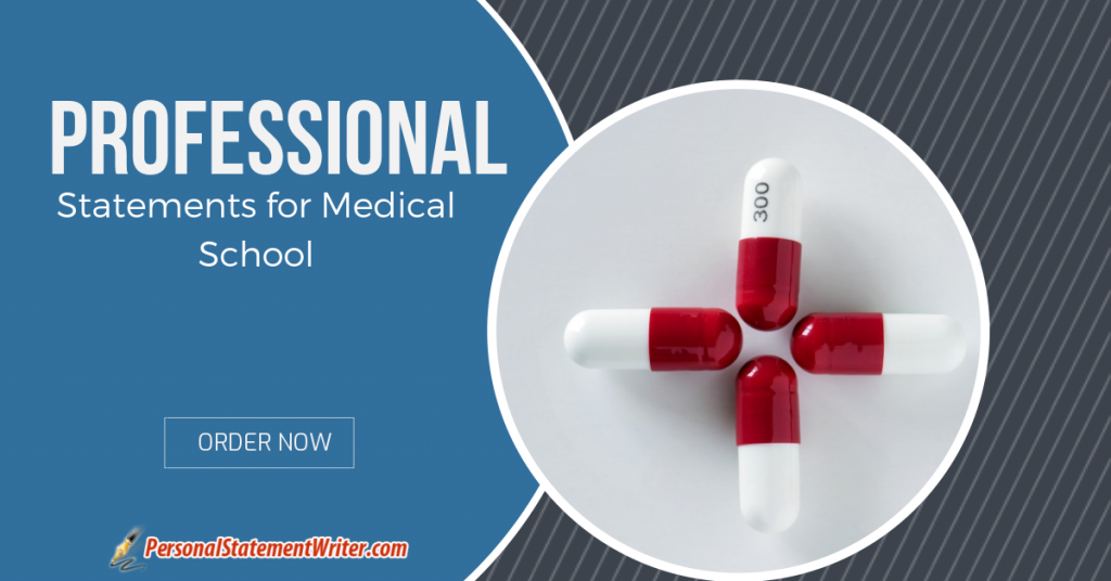 Medical School Personal Statement Writers AMCAS/AACOMAS